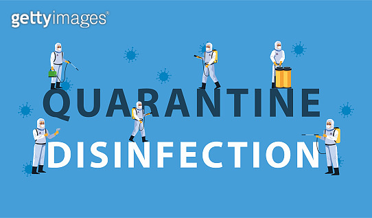 biosafety workers with sprayers disinfectant and quarantine word ...