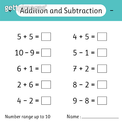 Addition and Subtraction. Number range up to 10. Math worksheet for ...