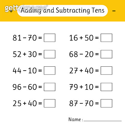 Adding and Subtracting Tens. Mathematics. Math worksheets for kids ...