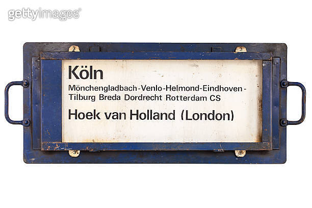 Aged train destination sign for Holland and Germany 이미지 (154416729 ...