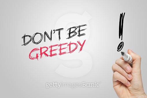 Hand writing don't be greedy 이미지 (477357614) - 게티이미지뱅크