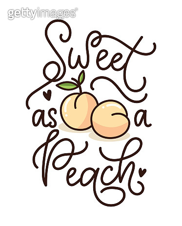 Sweet as a peach lettering quote with cute peaches. Cute hand drawn ...