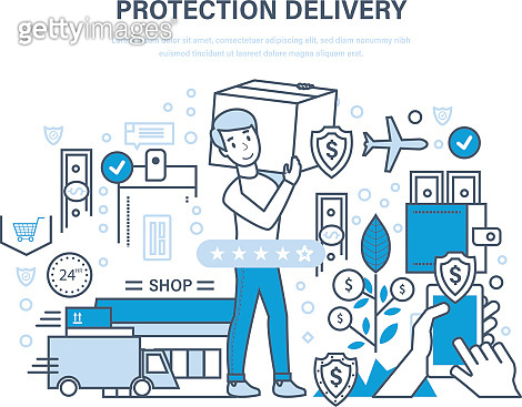 Protection delivery. Guarantee of complete and safe transportation of ...