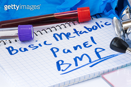 Basic metabolic panel (BMP) biochemical blood test concept photo. Note ...