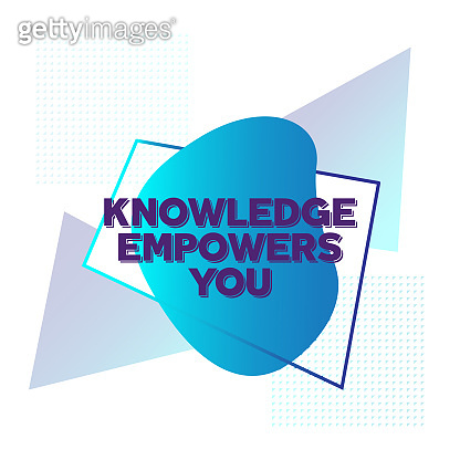 Knowledge Empowers You. Inspiring Creative Motivation Quote Poster ...