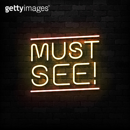 Vector realistic isolated neon sign of Must See symbol for template ...