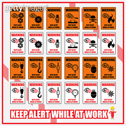 Set of safety signs and symbols for warning and remind all workers to ...