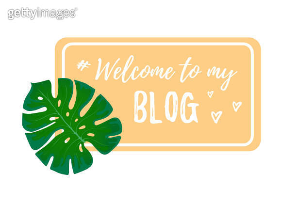 Welcome to the blog. Design template for blogging. Illustration with ...