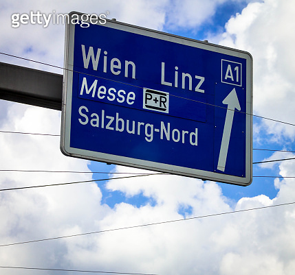 Traffic sign of direction to 1 highways in the Linz,Messe, Vienna ...