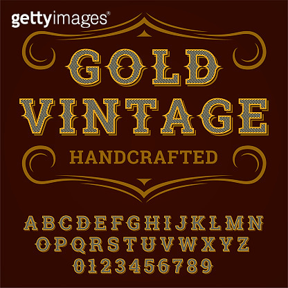 Gold Vintage Font. Old style - vintage script font. Vector typeface for ...