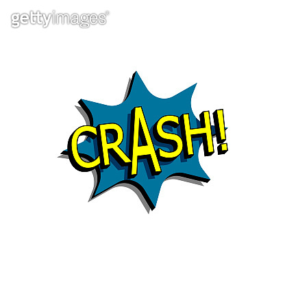 Comic speech bubble with expression text crash. Vector bright dynamic ...