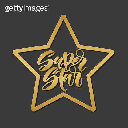 Super star. Handwritten lettering calligraphy. Modern brush calligraphy ...