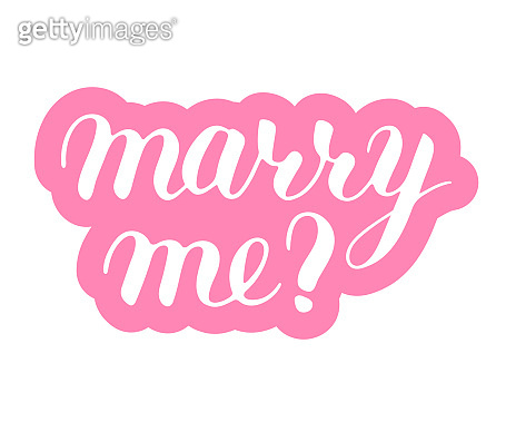 Marry me phrase to propose and pop the question, hand-written lettering ...