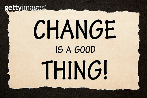 Change Is A Good Thing 이미지 (1149527601) - 게티이미지뱅크