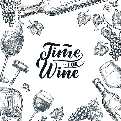 Time for wine frame with hand drawn calligraphy lettering. Vector ...