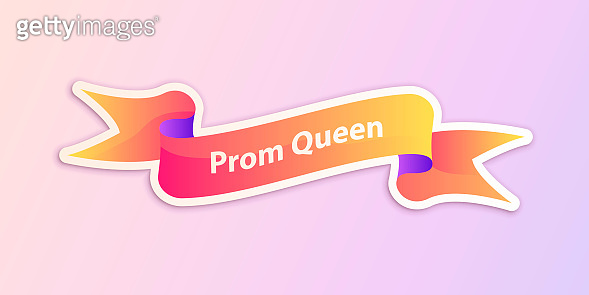 Gradient Prom Queen ribbon vector sticker template. 이미지 (1173788605 ...