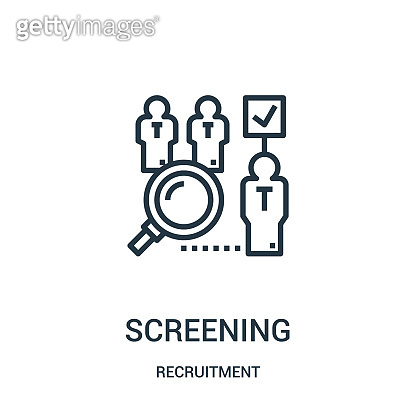 screening icon vector from recruitment collection. Thin line screening ...
