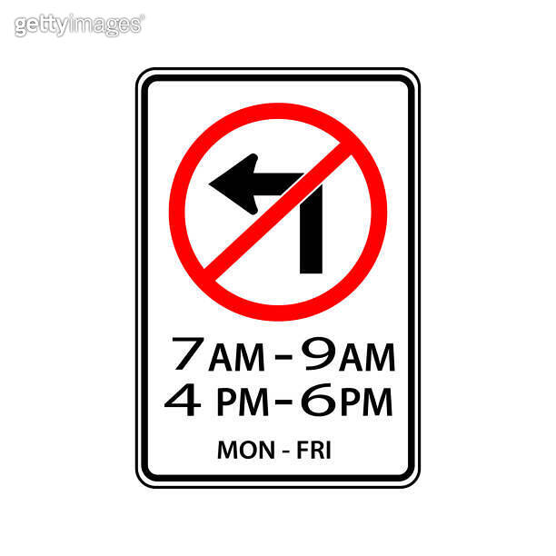 USA traffic road signs.no left turn during in the posted times .vector ...