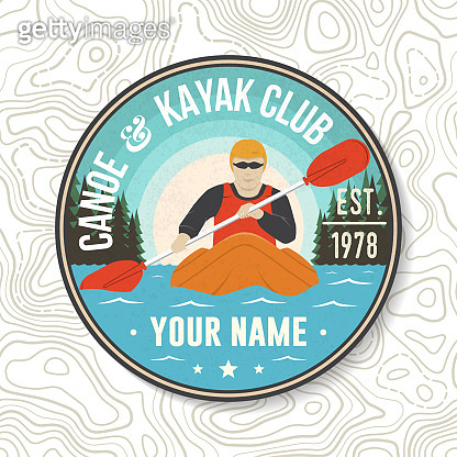 Canoe and kayak Club patch. Vector. Concept for shirt, stamp or tee ...