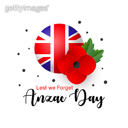 Vector Anzac Day card. Lest We Forget. Realistic Red Poppy flower and ...