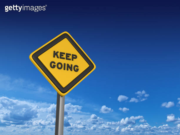 KEEP GOING Road Sign - 3D Rendering 이미지 (1133228942) - 게티이미지뱅크