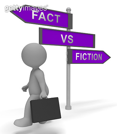 Fact Vs Fiction Sign Represents Authenticity Versus Rumor And Deception ...