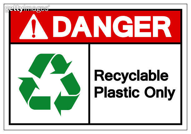 Danger Recyclable Plastic Only Symbol Sign, Vector Illustration ...