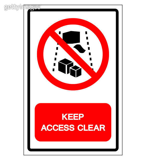 Keep Access Clear Symbol Sign, Vector Illustration, Isolate On White ...