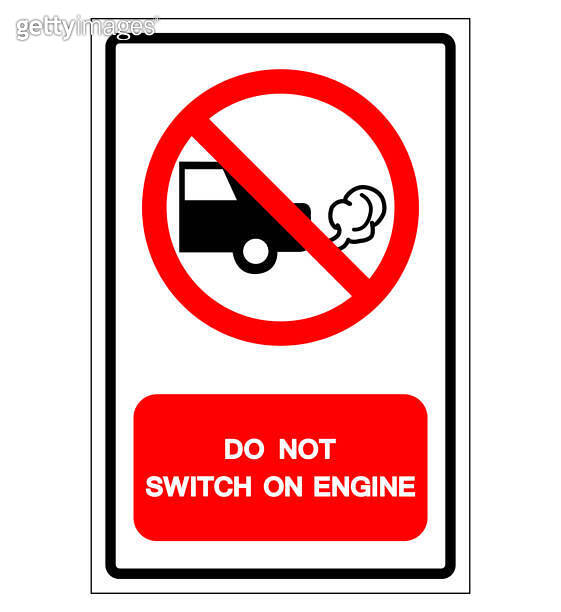 Do Not Switch On Engine Symbol Sign, Vector Illustration, Isolate On ...