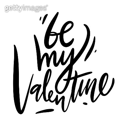 Be my Valentine lettering. Vector illustration of Valentine Greeting ...