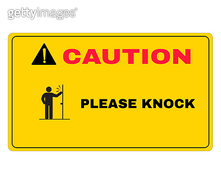 Please knock, Accident Prevention signs, beware and careful rhombus ...