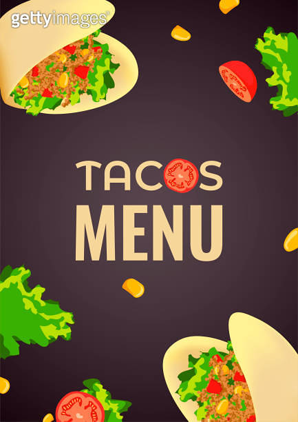 Tacos menu design with yummy Tacos with meat, tomato, lettuce, corn ...