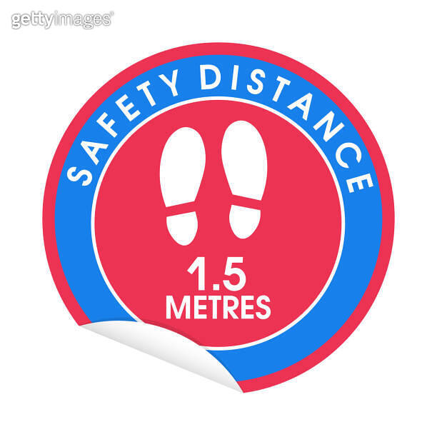 Warning sign sticker reminding the importance of keeping the 1,5 m ...