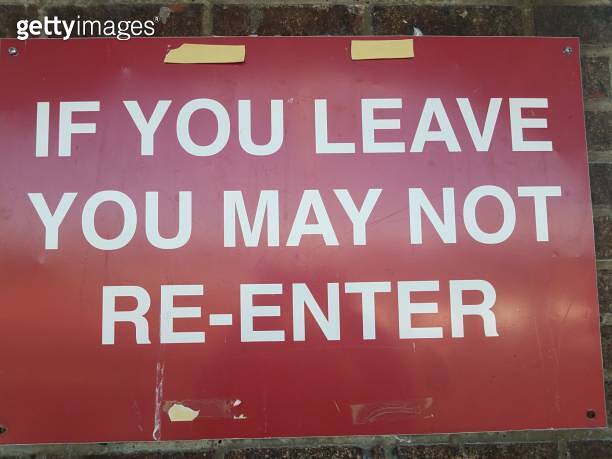 red if you leave you may not re-enter sign on wall 이미지 (1200831878 ...