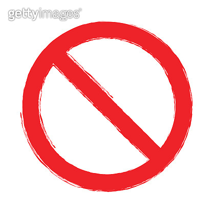 No sign grunge Red prohibition sign icon. Vector illustration image ...