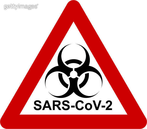 Warning sign with biohazard symbol and SARS-CoV-2 text (1215530391 ...