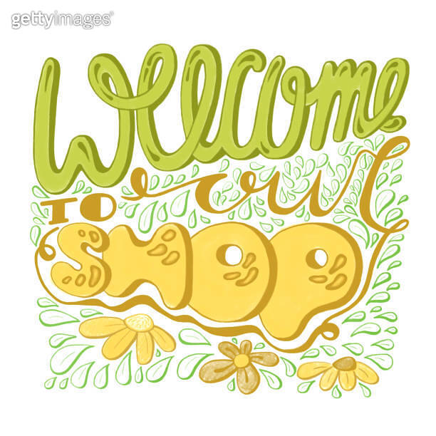 Digital hand drawing yellow, green, brown lettering - WELCOME TO OUR ...
