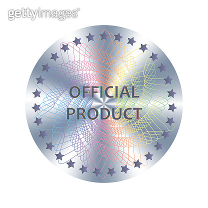 Official product round hologram sticker. Vector sticker, bage, award ...