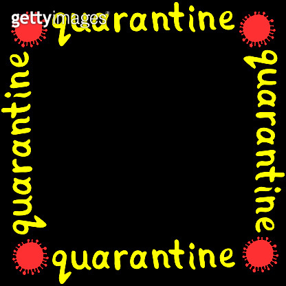 Vector background, frame, border with word quarantine and molecules ...