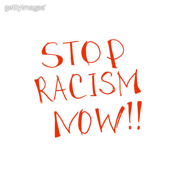 Stop racism - lettering doodle handwritten on theme of antiracism ...
