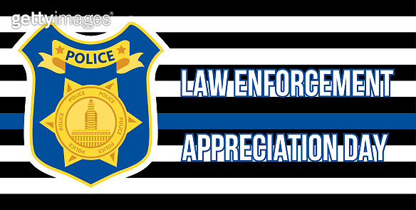 Law Enforcement Appreciation Day is celebrated in USA on January 9th ...