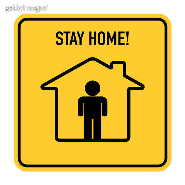Stay home sign and symbol to remind people stay at home to prevent from ...