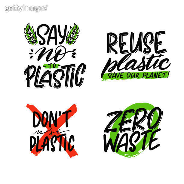 Expressive lettering zero waste, reuse plastic, don;t use plastic ...