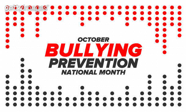 National Bullying Prevention Month in October. Stop bullying. Annual ...