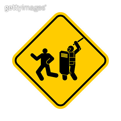 Attention police arbitrariness. Warning yellow road sign. Caution riot ...