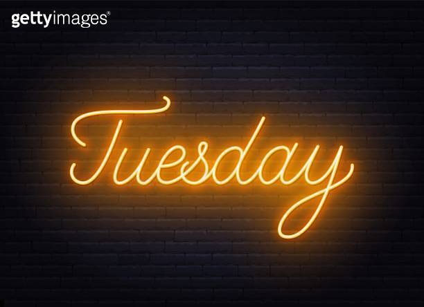 Tuesday neon sign on brick wall background. 이미지 (1283691331) - 게티이미지뱅크