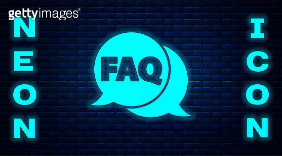 Glowing neon Speech bubble with text FAQ information icon isolated on brick wall background ...