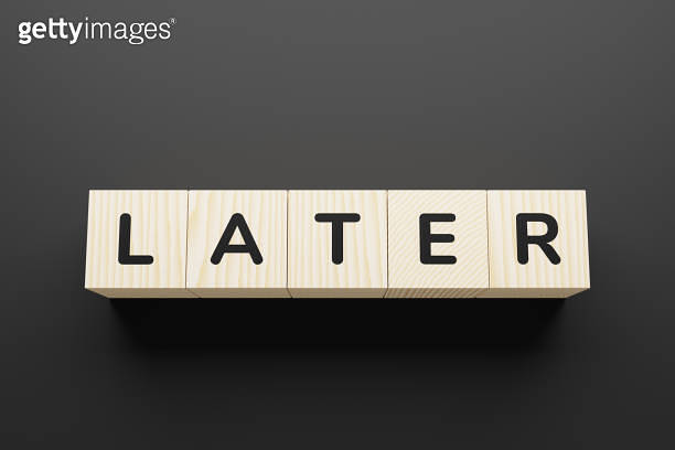 LATER word on a wooden blocks. 이미지 (1252722063) - 게티이미지뱅크