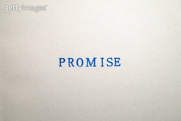a PROMISE word stamped on a piece of paper. 이미지 (1216636397) - 게티이미지뱅크