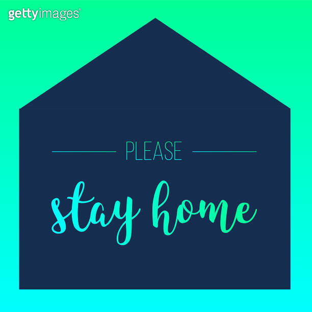 Stay home - poster to promote self isolation and help doctors to stop ...